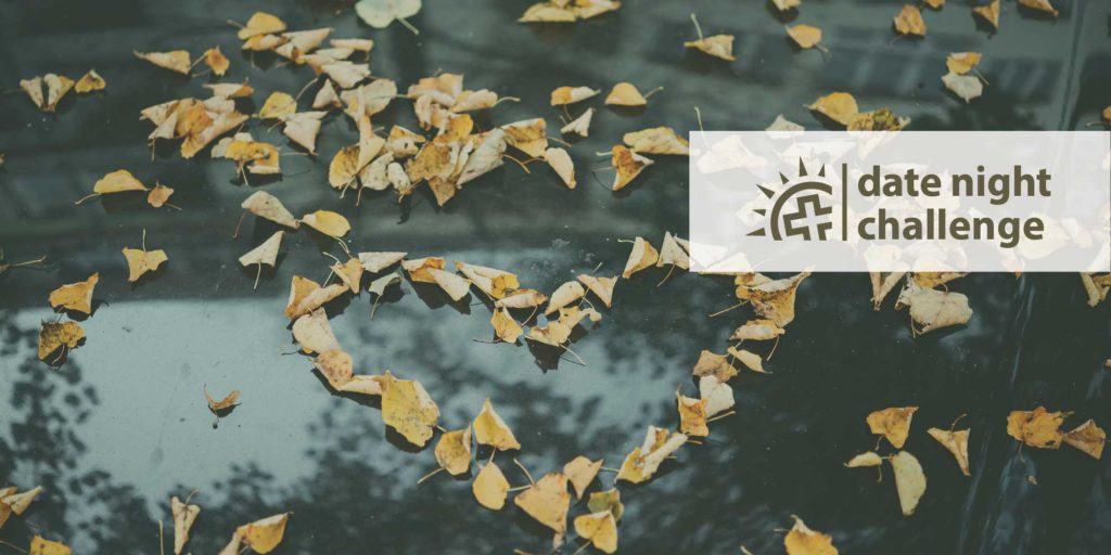 November Date Night Challenge Calvary Chapel Fort Lauderdale november-date-night-challenge-calvary-chapel-fort-lauderdale